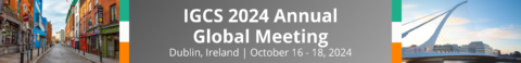 IGCS 2024 Annual Global Meeting - IGCS